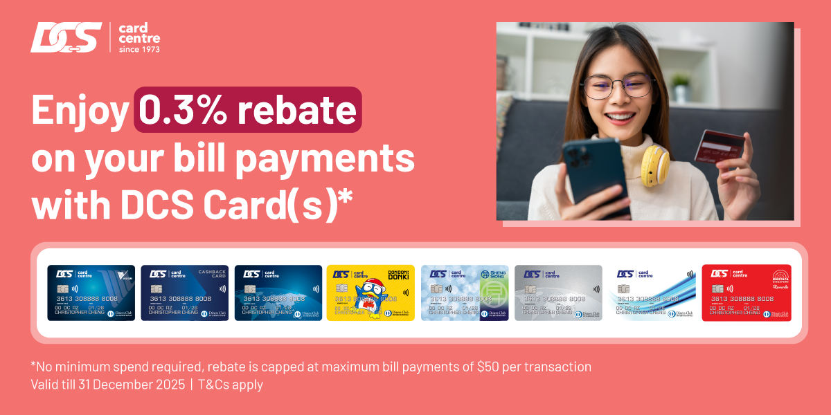 Enjoy 0.3% rebate on your bill payments with DCS Cards | AXS